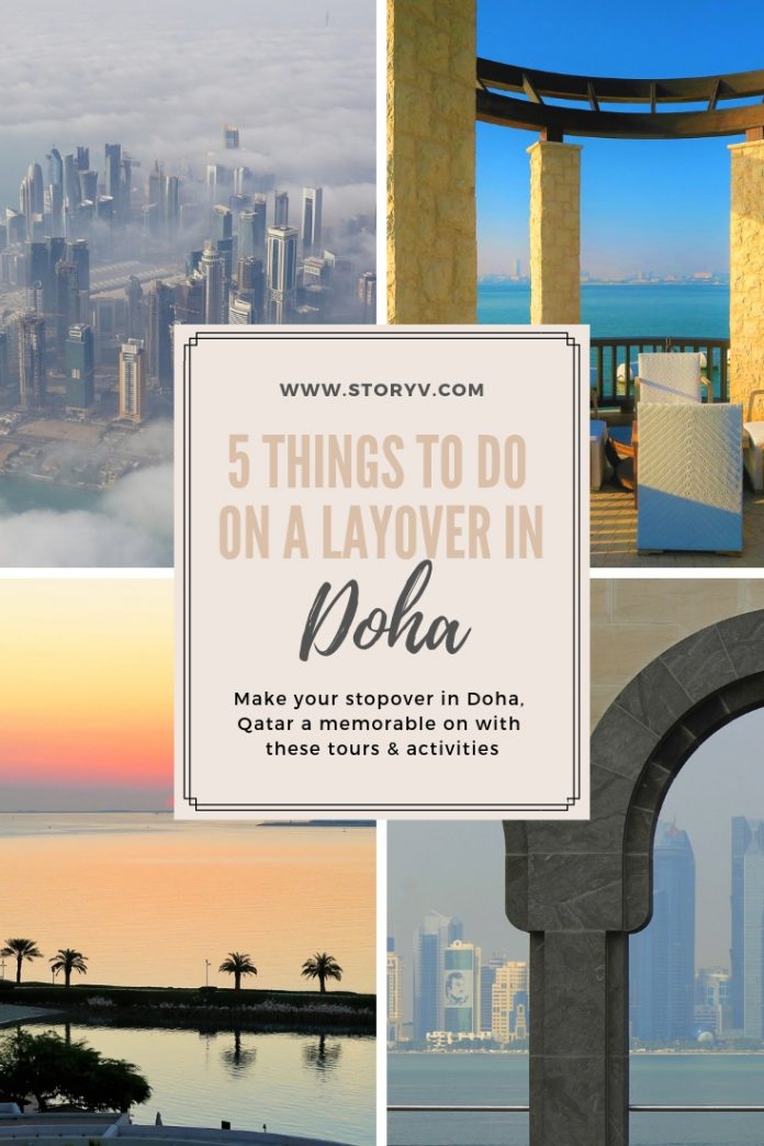 5 Things To Do On A Layover In Doha, Qatar - StoryV Travel & Lifestyle