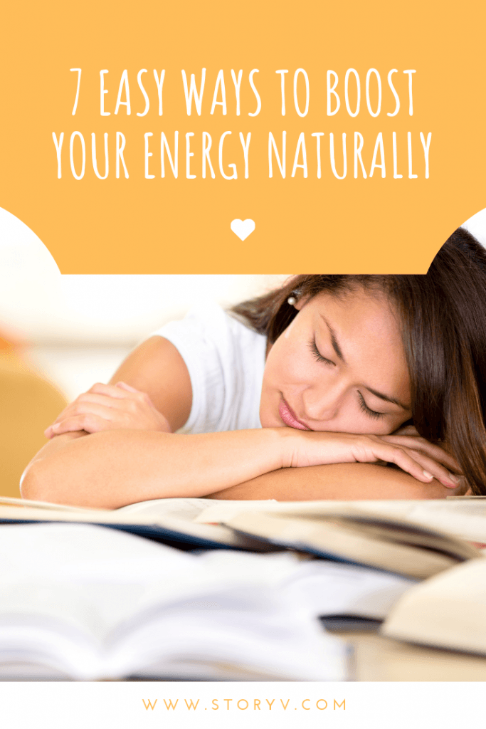 7 Easy Ways To Boost Your Energy Naturally - StoryV Travel & Lifestyle